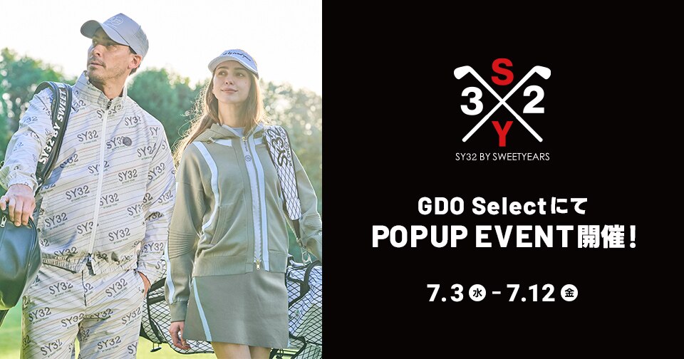 GDO Selectにて開催！SY32 by SWEET YEARS ポップアップイベント | GDOゴルフショップ